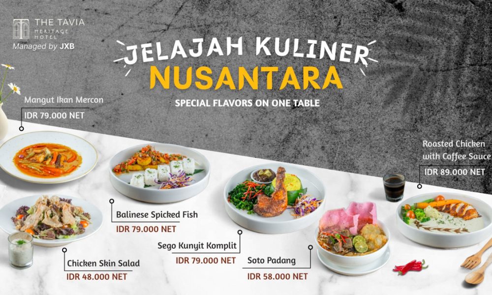The Tavia Heritage Hotel Siapkan Ragam Kuliner Nusantara Dengan ...